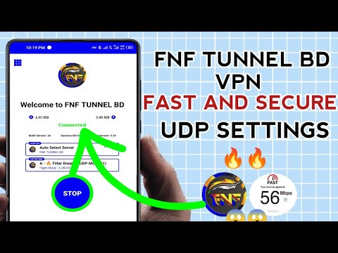 How To Setup FNF TUNNEL BD VPN with UDP Settings for fast and Secure online Browsing