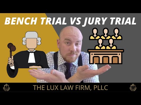 Bench Trial Vs Jury Trial