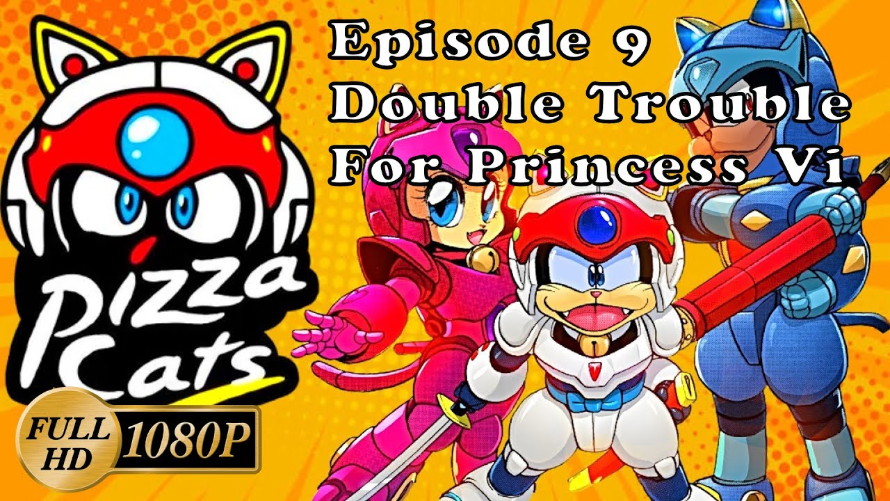 [HD] Samurai Pizza Cats - Ep. 09: Double Trouble for Princess Vi [1080p]