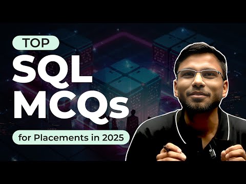 SQL Multiple Choice Questions for Placements | Most Expected Questions!