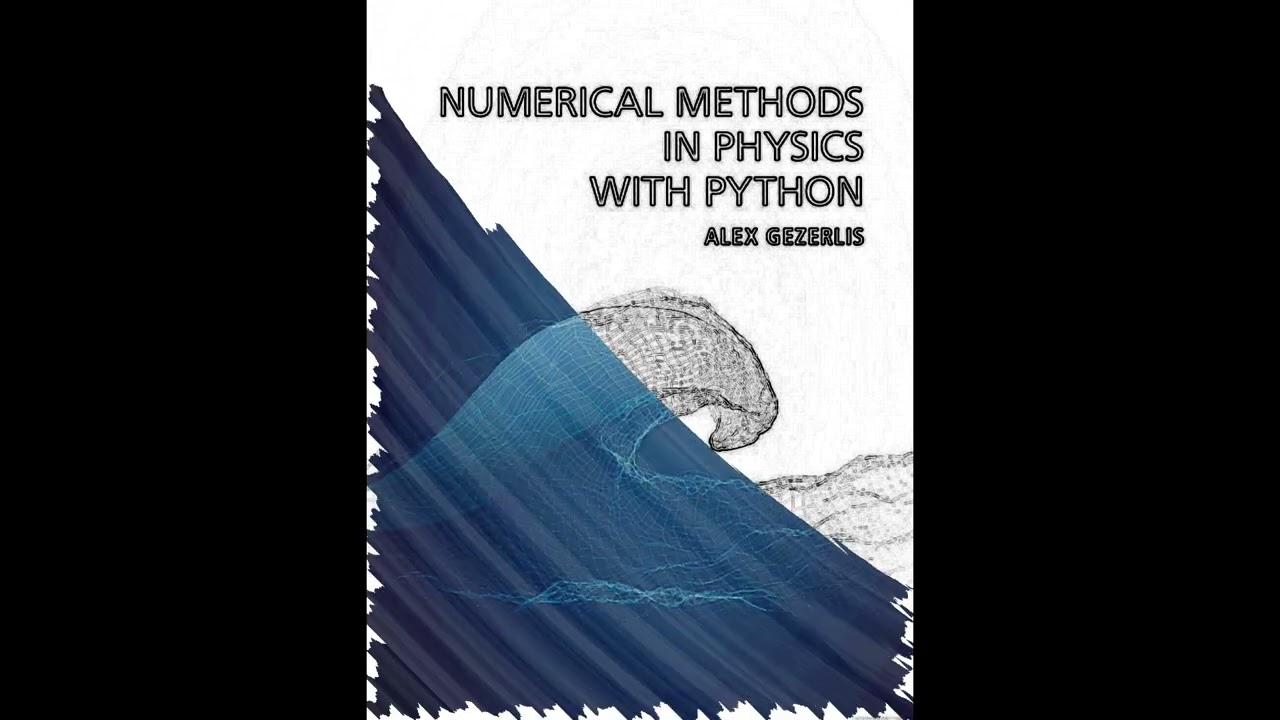 Alex Gezerlis Numerical Methods in Physics with Python Cambridge