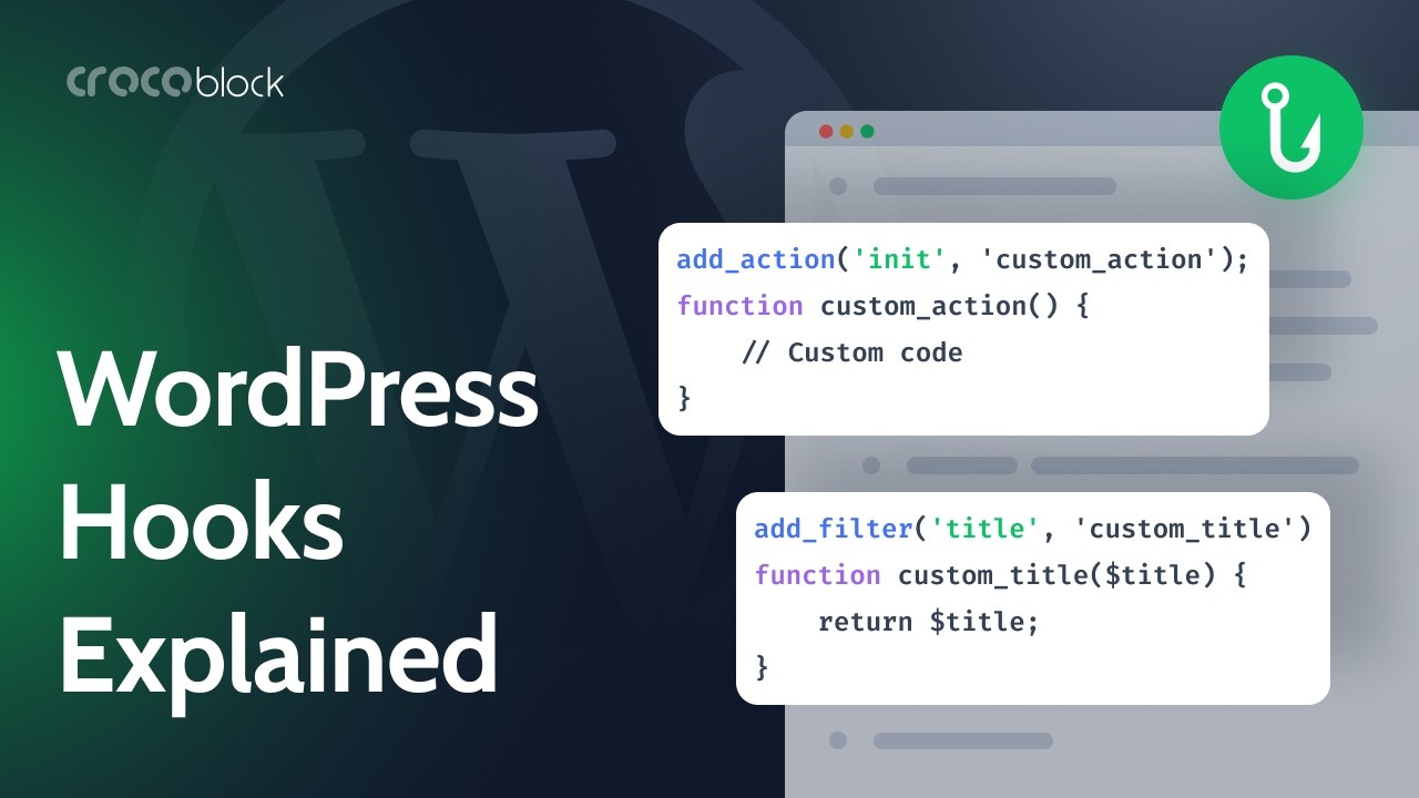 Understanding WordPress Hooks: Actions, Filters, and Callbacks Explained