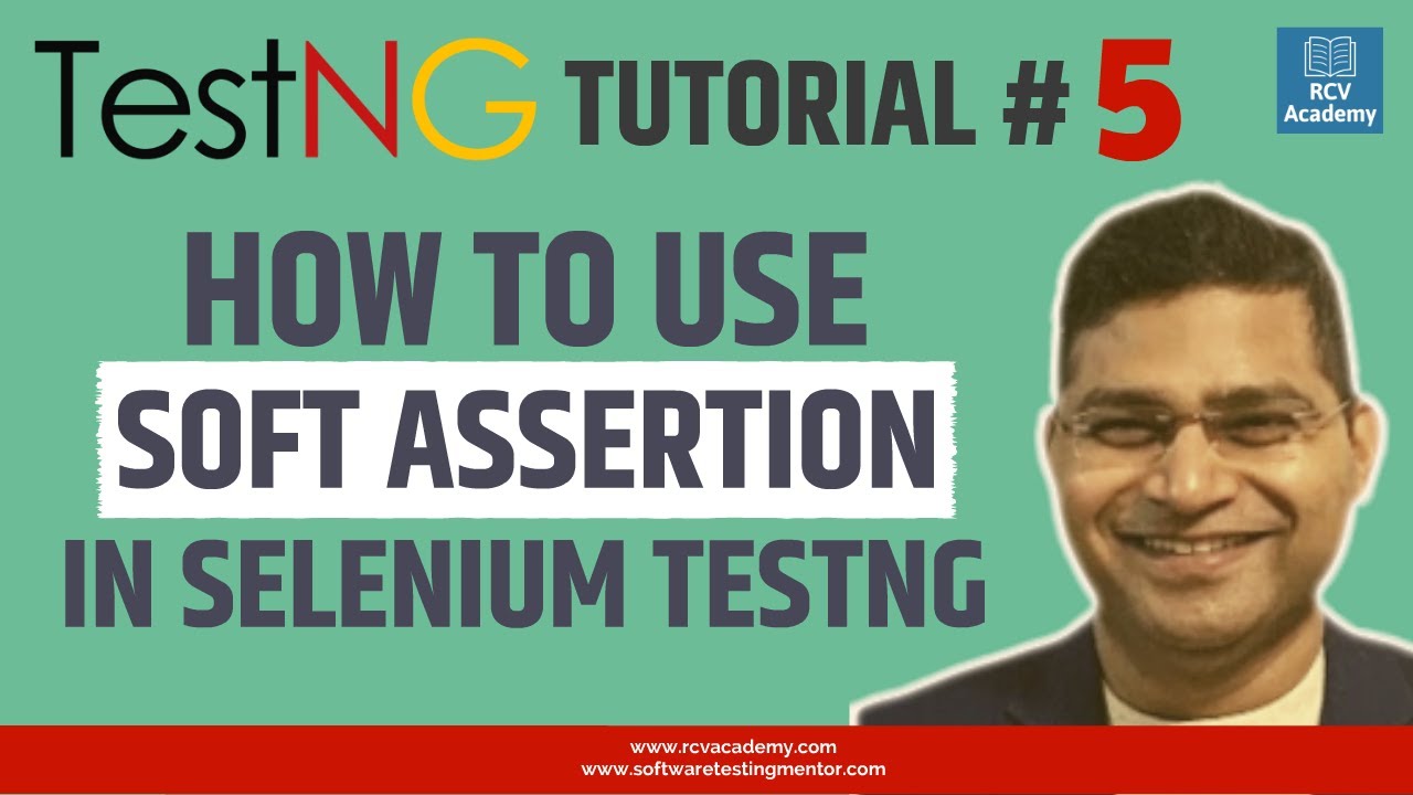 TestNG Tutorial #5 - Soft Assertion in TestNG | SoftAssert vs HardAssert