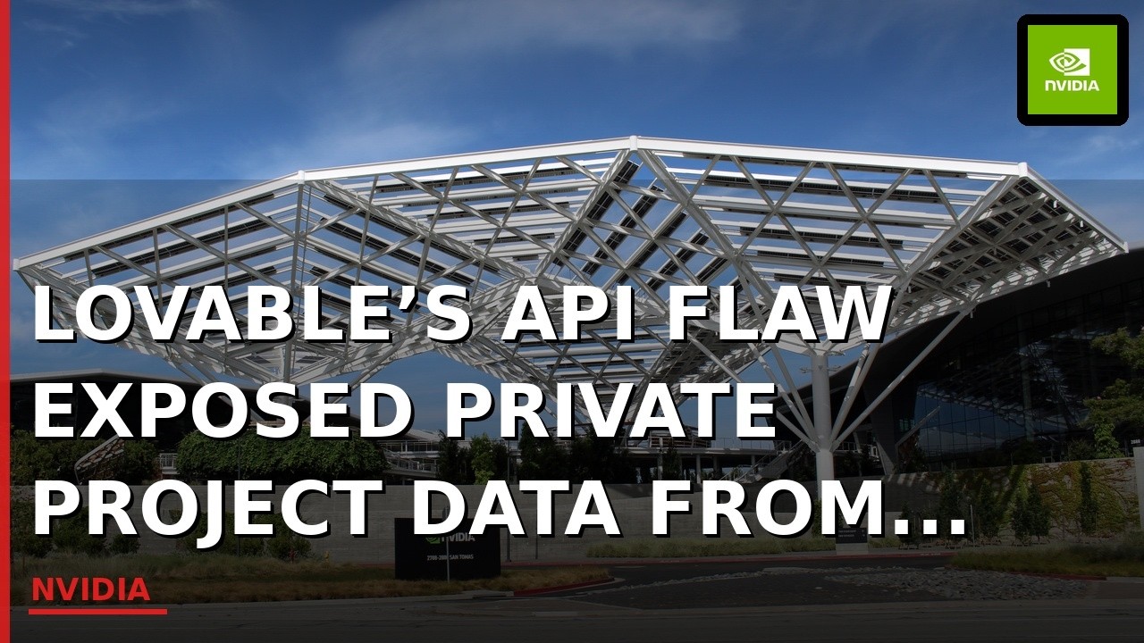 The Lovable Scandal: Nvidia Data Exposed at $6.6B