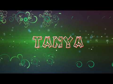 Tanya Name Animation and Images