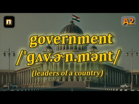 [n] Government meaning (leaders of a country) with 5 examples