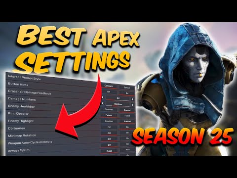 BEST APEX LEGENDS SETTINGS FOR SEASON 25 (MAX FPS + OPTIMAL EXPERIENCE)