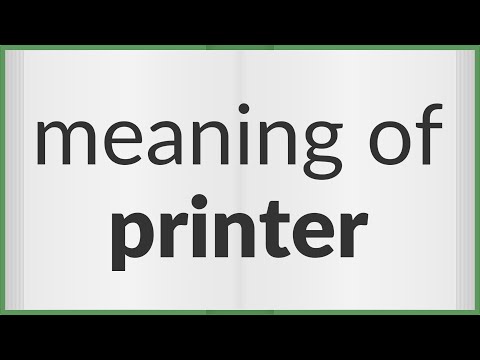 Printer | meaning of Printer