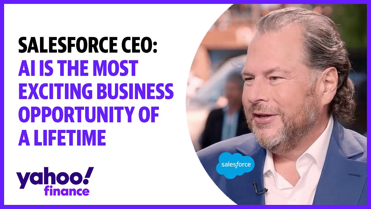 AI 'the most exciting business opportunity of our lifetime': Salesforce CEO