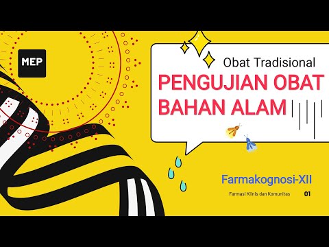 Farmakognosi-XII || Pengujian Obat Bahan Alam/Obat Tradisional || Daring Asmit 2020