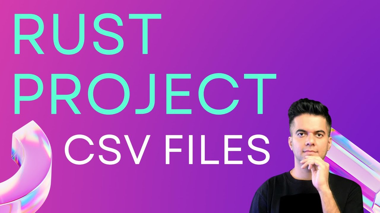 RUST Project - Read CSV File