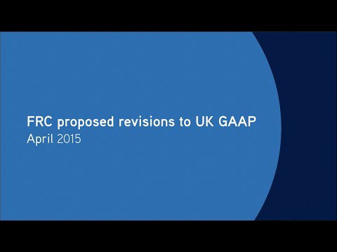 FRC proposed revisions to UK GAAP