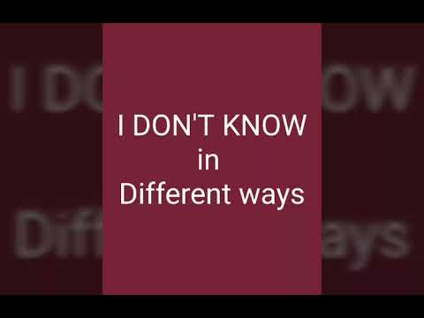 I DON'T KNOW usage in different ways- English learning from tamil