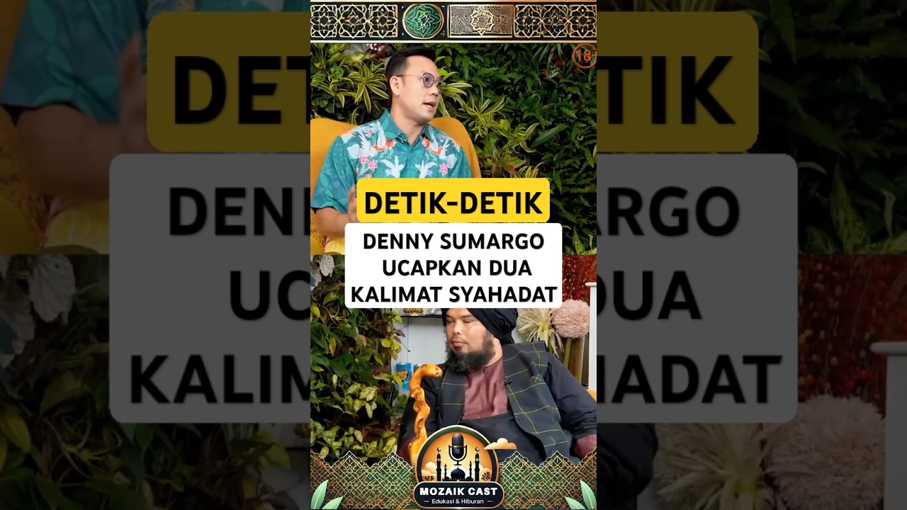 Giliran Denny Sumargo Bersyahadat dengan Ustadz Derry Sulaiman #dennysumargo #derrysulaiman #mualaf