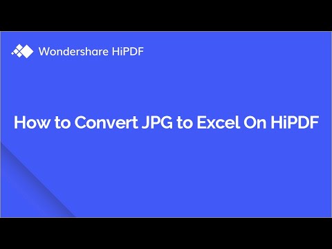 How to Convert JPG to Excel for Free Online | HiPDF