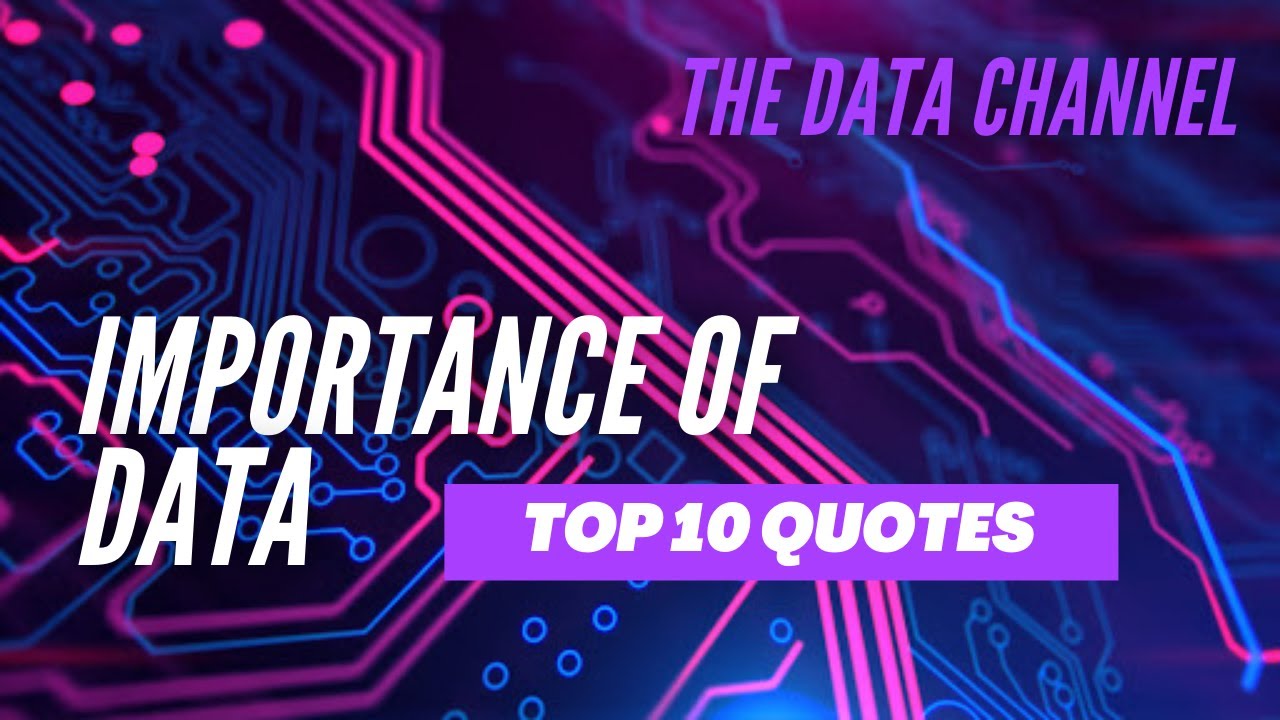 Importance of Data  Top 10 Quotes