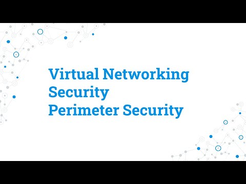 Virtual Networking Security - Perimeter Security