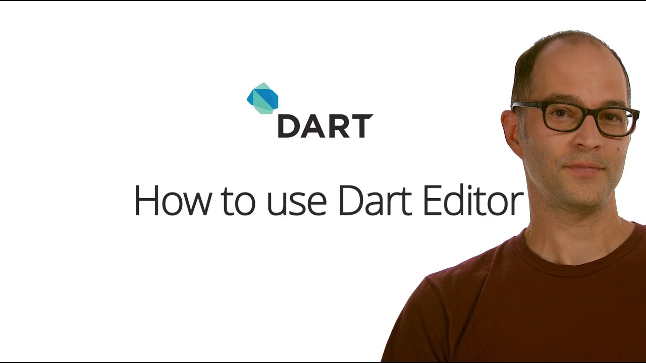 How to use Dart Editor