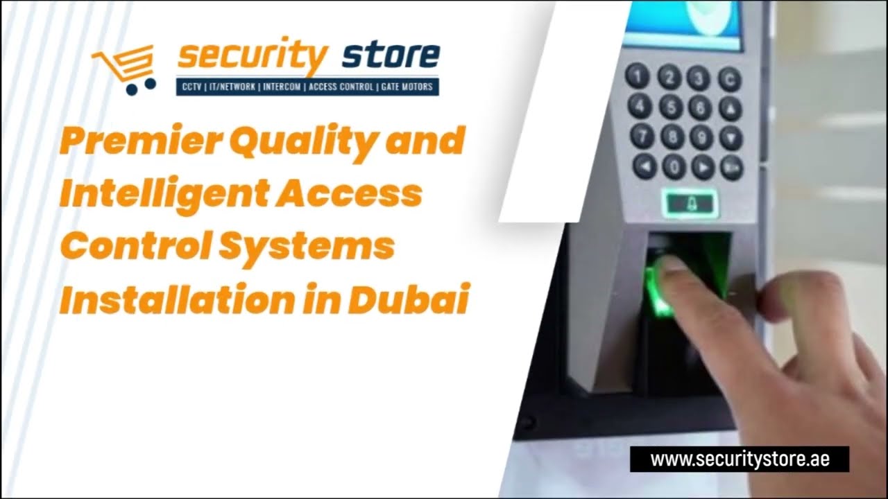 Access Control System in Dubai - #Securitystoreae