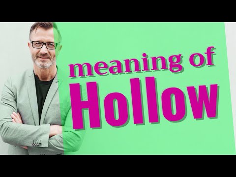 Hollow | Meaning of hollow
