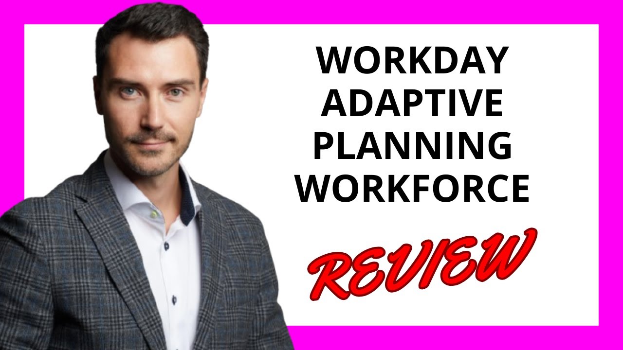🔥 Workday Adaptive Planning Workforce Review: Pros and Cons
