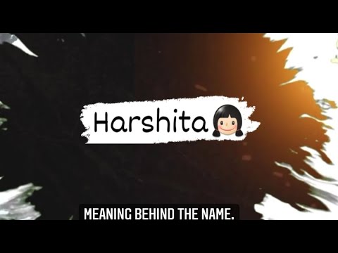 HARSHITA Name meaning / name hack #namemeaning #vedio #harshita #shorts