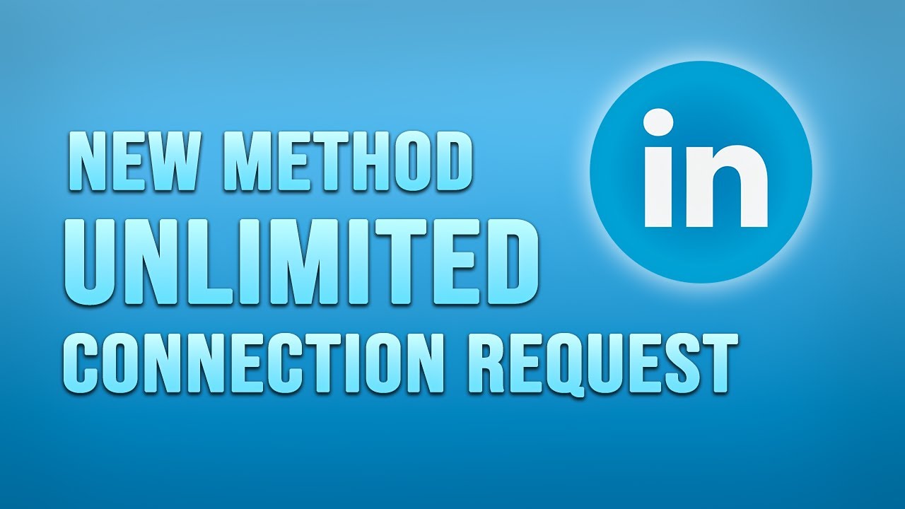 LinkedIn Growth Hack: Unlimited Connection Requests Explained