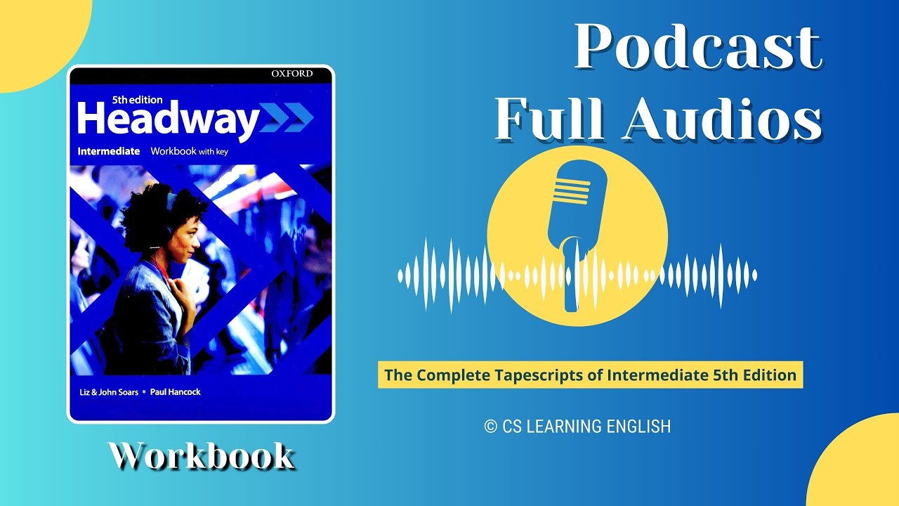 Headway Intermediate 5th Edition || Workbook || Full Audios