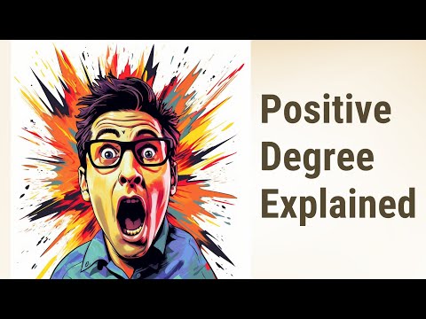 Adjectives 101: Exploring the Positive Degree