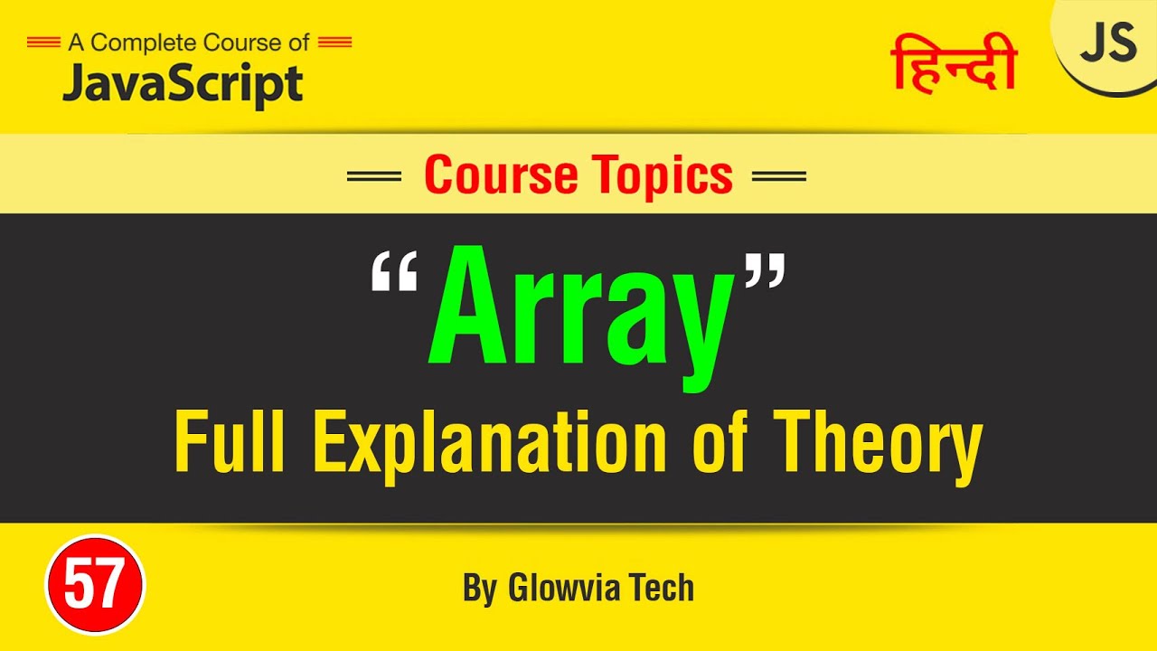 What is Array in JavaScript  || Array Full Explanation of Theory Tutorial in Hindi/Urdu
