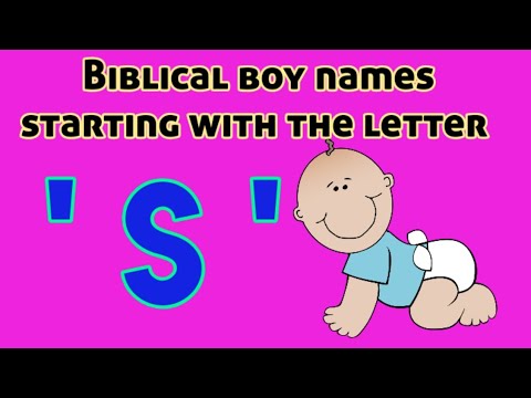 Popular Biblical Baby Boy Names From 'S' | Christian Baby boy Names starting with letter S|Boy Names