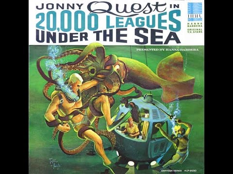 Jonny Quest 20,000 Leagues Under the Sea