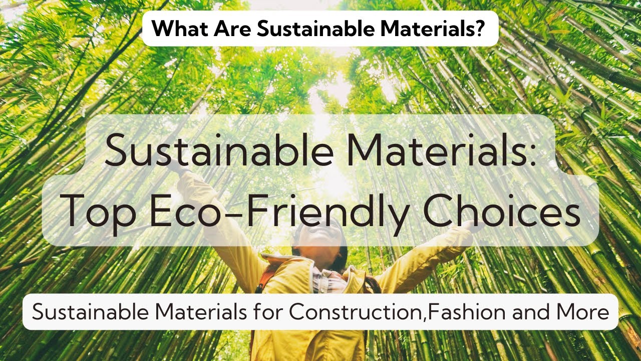 Building a Greener Future: 15 Sustainable Materials for Sustainable Construction and Fashion!