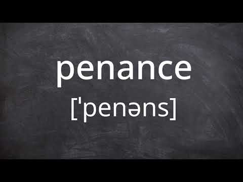 PENANCE Pronunciation in American English