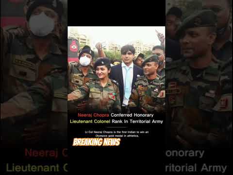 Neeraj Chopra Conferred Honorary Lieutenant Colonel Rank In Territorial Army #shortsfeed #shorts