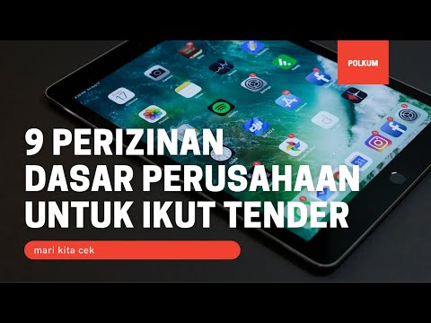9 DOKUMEN YANG HARUS DIPUNYA UNTUK IKUT LELANG/TENDER LPSE, PEMERINTAH DAN TENDER SWASTA.