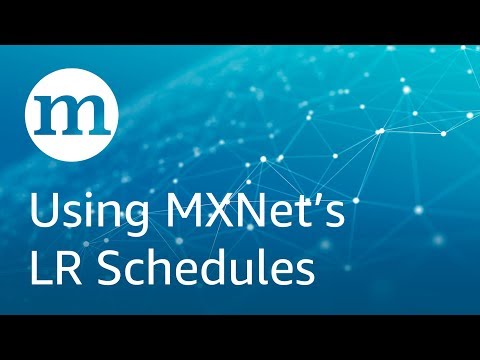 Using Learning Rate Schedules in MXNet