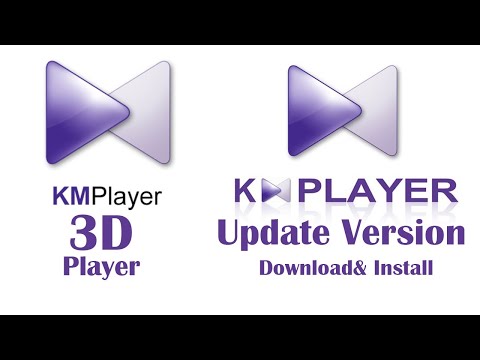 Download KMPlayer Update Version And Install For Windows & Mac