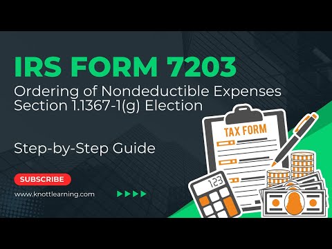 IRS Form 7203 - Election Under Section 1.1367-1(g)