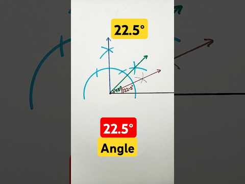 22.5 degree angle with compass | 22.5° Angle | half of 45° Angle