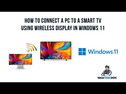 How to Connect a PC to a Smart TV using wireless display in Windows 11 ...