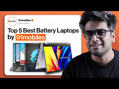 Top 5 Laptops with best battery life tested at 91mobiles