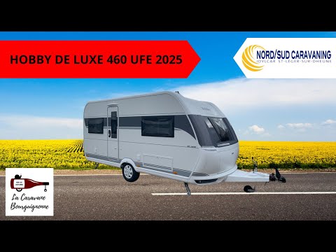 CARAVANE AVEC GRAND SALON HOBBY DE LUXE 460 UFE 2025 NORD SUD CARAVANING