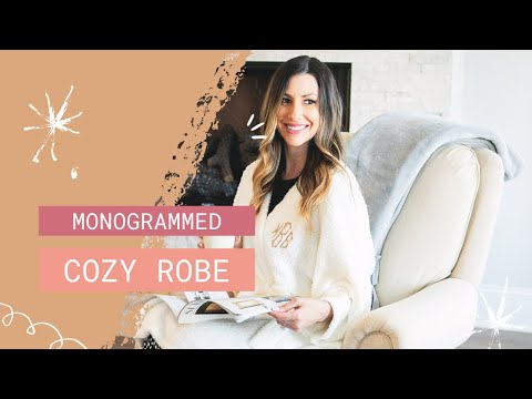 Monogrammed Cozy Robe