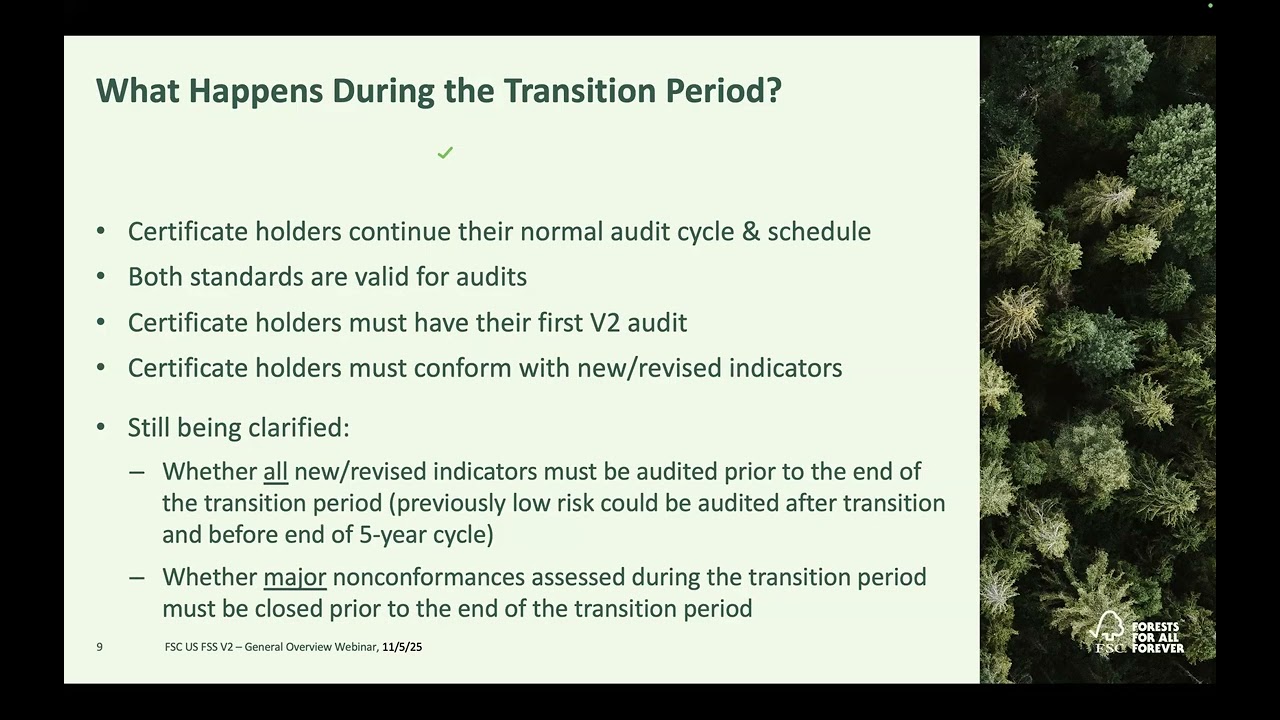 FSC US - Forest Stewardship Standard (FSS) Version 2.0 Technical Deep Dive Webinar