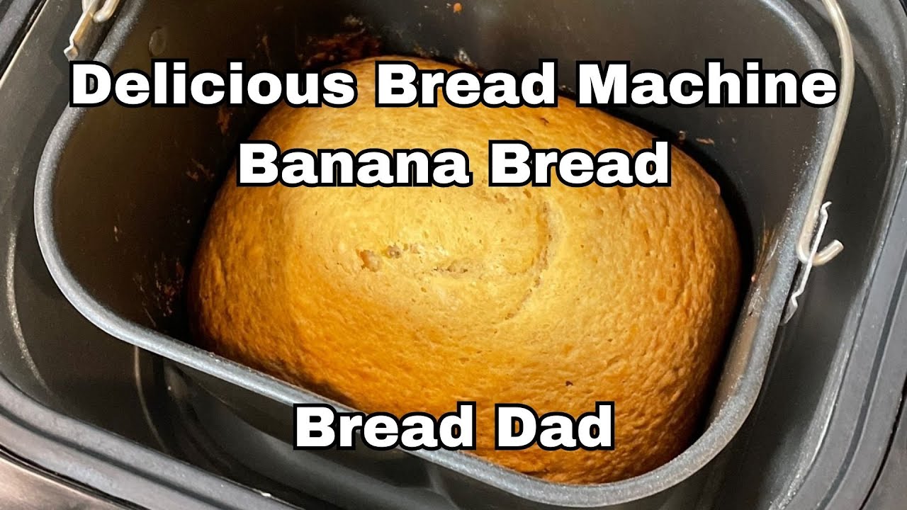 Bread Machine Banana Bread - Delicious & Easy to Make. Popular Internet Recipe