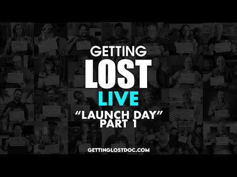 "Getting LOST" 8/15/23 Live Stream - "Launch Day" Part 1