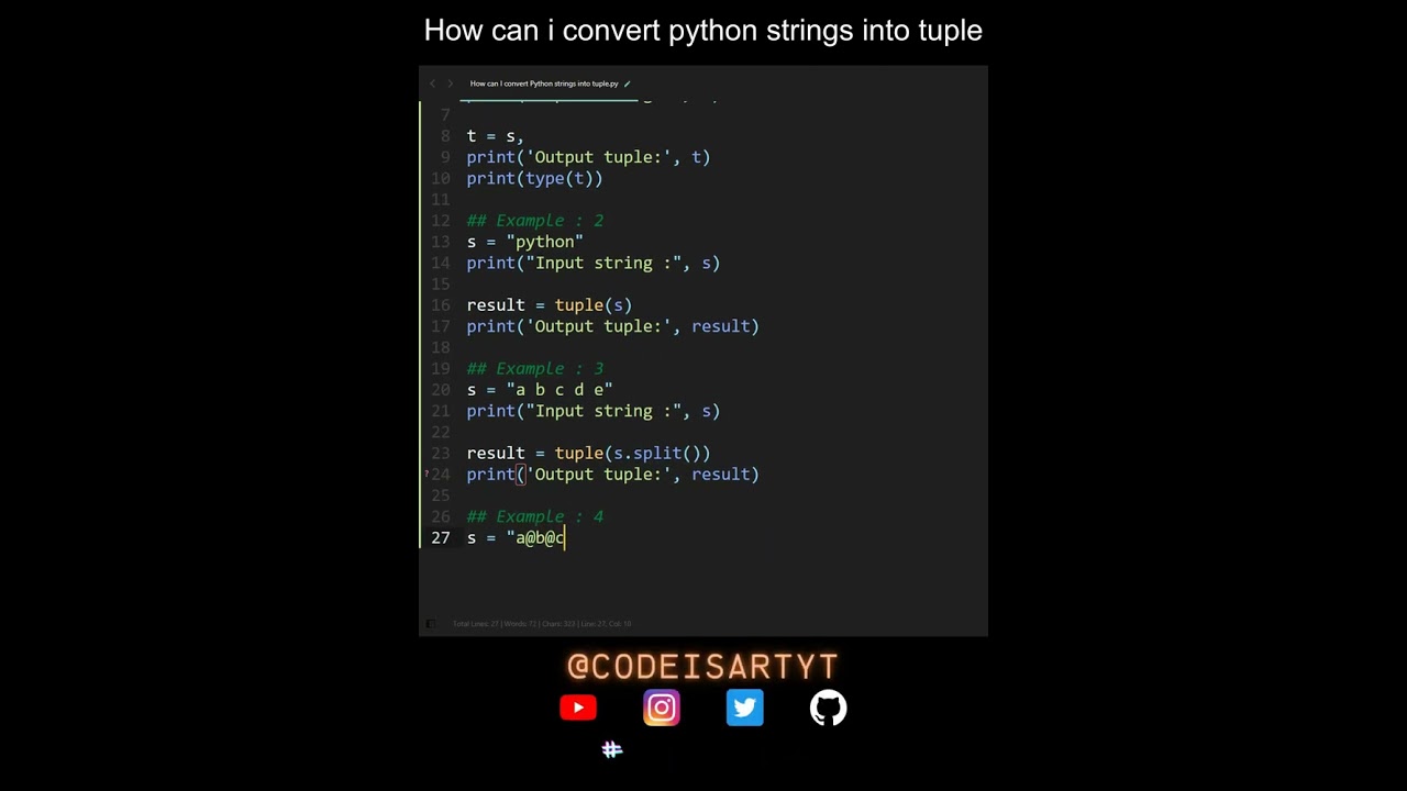 How can i convert python strings into tuple in Python | Python Examples | Python Coding Tutorial