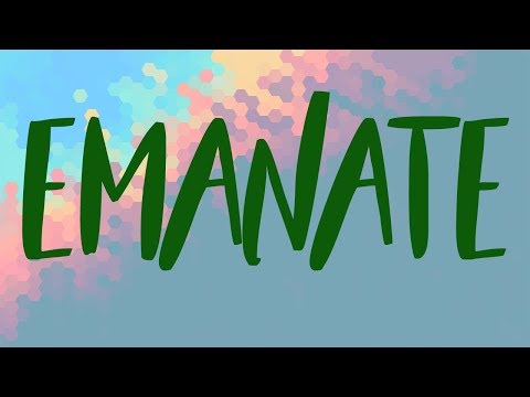 Emanate Meaning, Emanate Definition and Emanate Spelling