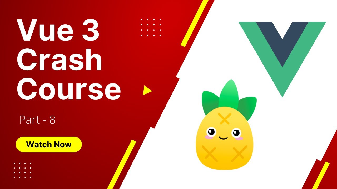 08. Vue 3 Crash Course - Shopping Cart Design